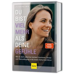 Du bist viel mehr als deine Gef&uuml;hle