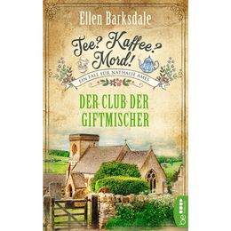 Tee? Kaffee? Mord! - Der Club der Giftmischer
