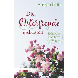 Die Osterfreude auskosten