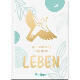 Der Kompass f&uuml;r mein Leben