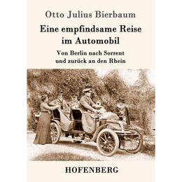Hofenberg Eine empfindsame Reise im Automobil
