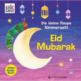 GERSTENBERG Die kleine Raupe Nimmersatt - Eid Mubarak