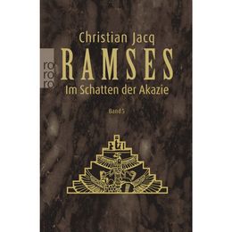 Ramses: Im Schatten der Akazie
