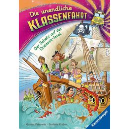 RAVENSBURGER VERLAG Die unendliche Klassenfahrt - Der Schatz auf der Dreizack-Insel