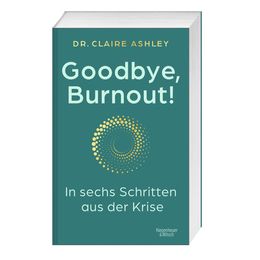 Goodbye, Burnout!