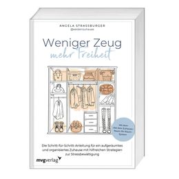 Weniger Zeug, mehr Freiheit