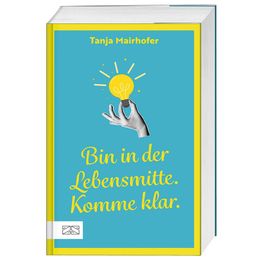 Bin in der Lebensmitte. Komme klar.