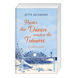 Ullstein Taschenbuchvlg. Hinter den D&uuml;nen warten die Tr&auml;ume