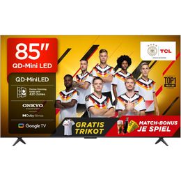 TCL Mini-LED-Fernseher "85Q6CX1", Energieeffizienz: D (A-G), schwarz, 85 &Prime;, Fernseher, 4K Multi-HDR Dolby Vision, 144Hz, ONKYO Dolby Atmos, Apple Airplay 2