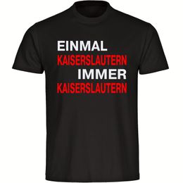 multifanshop Herren T-Shirt - Kaiserslautern - Einmal Immer - Druck rot - M&auml;nner