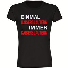 multifanshop Damen T-Shirt - Kaiserslautern - Einmal Immer - Druck rot - Frauen