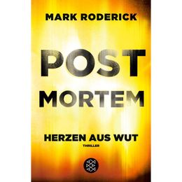 Post Mortem- Herzen aus Wut
