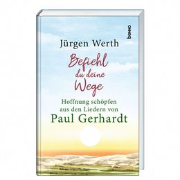 Befiehl du deine Wege