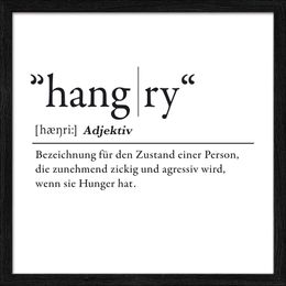 Pro Art Gerahmtes Bild HANGRY