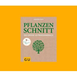 Tchibo - Buch &raquo;Das gro&szlig;e GU Praxishandbuch &ndash; Pflanzenschnitt&laquo;