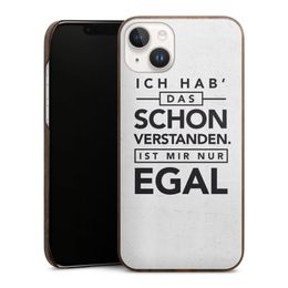 DeinDesign iPhone 14 Handy Holz H&uuml;lle Holz Schutzh&uuml;lle Echtholz Handyh&uuml;lle Spruch Sayings Statement Holz Slim Case