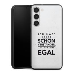 DeinDesign Galaxy S23+ Handy Premium Silikon H&uuml;lle Handyh&uuml;lle schwarz Case Spruch Sayings Statement Silikon Premium Case