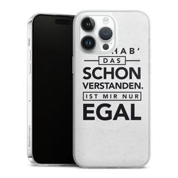 DeinDesign iPhone 14 Pro Max Handy Slim Case Silikon Handyh&uuml;lle transparent H&uuml;lle extra d&uuml;nn Spruch Sayings Statement Silikon Slim Case