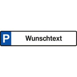 Parkplatz-Reservierungsschild mit Wunschtext (Alu-Dibond)