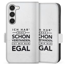 DeinDesign Galaxy S23 Handy Klapph&uuml;lle Handyh&uuml;lle aus Kunst Leder wei&szlig; Flip Case Spruch Sayings Statement Sideflip mit Lasche