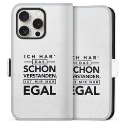 DeinDesign iPhone 15 Pro Handy Klapph&uuml;lle Handyh&uuml;lle aus Kunst Leder wei&szlig; Flip Case Spruch Sayings Statement Sideflip mit Lasche