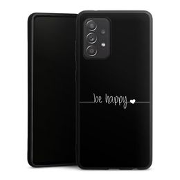 DeinDesign Galaxy A52s 5G Handy Premium Silikon H&uuml;lle Handyh&uuml;lle schwarz Case Happiness Sayings Statement Silikon Premium Case