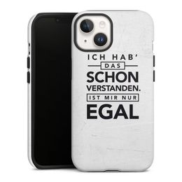 DeinDesign iPhone 14 Handy Panzer Handyh&uuml;lle robuste Outdoor H&uuml;lle Schutzh&uuml;lle matt Spruch Sayings Statement Tough Case