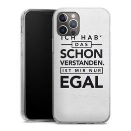 DeinDesign iPhone 12 Pro Handy Silikon H&uuml;lle Case transparent Handyh&uuml;lle Spruch Sayings Statement Silikon Case