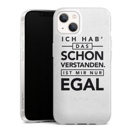 DeinDesign iPhone 13 Handy Silikon H&uuml;lle Case transparent Handyh&uuml;lle Spruch Sayings Statement Silikon Case
