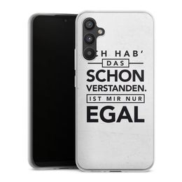 DeinDesign Galaxy A34 5G Handy Silikon H&uuml;lle Case transparent Handyh&uuml;lle Spruch Sayings Statement Silikon Case