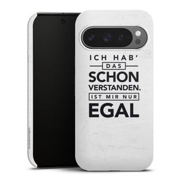 DeinDesign Google Pixel 9 Pro Handy Panzer Handyh&uuml;lle robuste Outdoor H&uuml;lle Schutzh&uuml;lle gl&auml;nzend Spruch Sayings Statement Tough Case