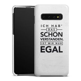 DeinDesign Galaxy S10 Handy Premium Case Smartphone Handyh&uuml;lle Schutzh&uuml;lle gl&auml;nzend Spruch Sayings Statement Premium Case