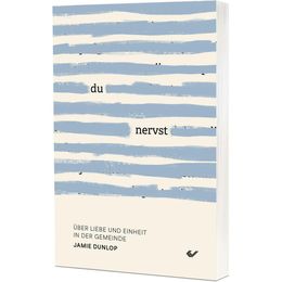 Du nervst!