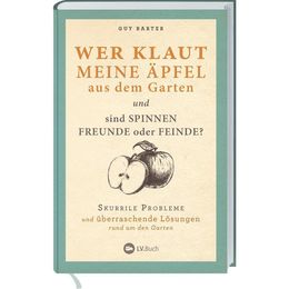 Wer klaut meine &Auml;pfel aus dem Garten