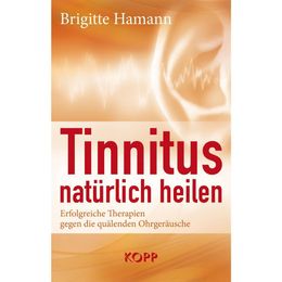Kopp Tinnitus nat&uuml;rlich heilen