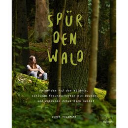 Sp&uuml;r den Wald