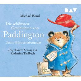 Die sch&ouml;nsten Geschichten von Paddington - Sechs H&ouml;rbuchabenteuer