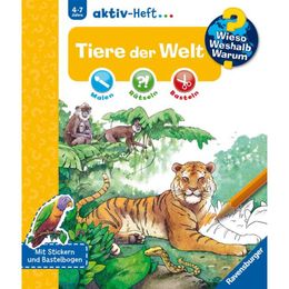 RAVENSBURGER VERLAG Wieso? Weshalb? Warum? aktiv-Heft: Tiere der Welt