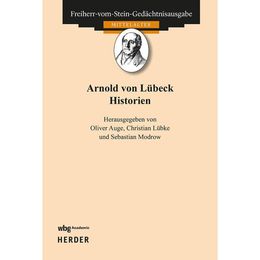 Arnold von L&uuml;beck: Historien