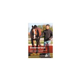 Pferde verstehen - Umgang und Bodenarbeit, FNverlag
