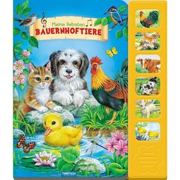 Tr&ouml;tsch Meine liebsten Bauernhoftiere