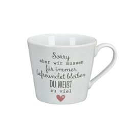 Krasilnikoff Happy Cup, Sorry, wir m&uuml;ssen f&uuml;r immer befreundet bleiben &Oslash; 10, H&ouml;he 9 cm, 400 ml