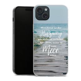 DeinDesign iPhone 15 Plus Handy Slim Case Silikon Handyh&uuml;lle transparent H&uuml;lle extra d&uuml;nn Statement Beach Spruch Silikon Slim Case