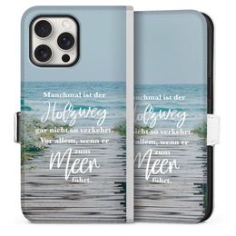 DeinDesign iPhone 15 Pro Max Handy Klapph&uuml;lle Handyh&uuml;lle aus Kunst Leder wei&szlig; Flip Case Statement Beach Spruch Sideflip mit Lasche