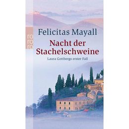 Nacht der Stachelschweine: Laura Gottbergs erster Fall