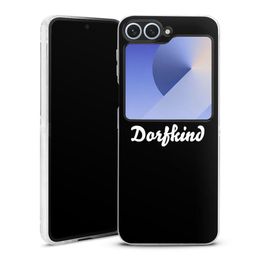 DeinDesign Galaxy Z Flip 7 FE Handy Hard Case Schutzh&uuml;lle transparent Smartphone Handy H&uuml;lle Dorfkind Life Statement Hard Case