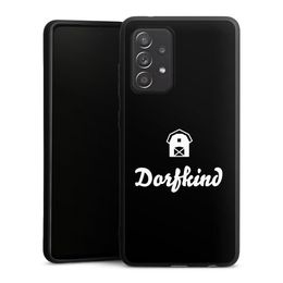 DeinDesign Galaxy A52s 5G Handy Premium Silikon H&uuml;lle Handyh&uuml;lle schwarz Case Statement Dorfkind Life Silikon Premium Case
