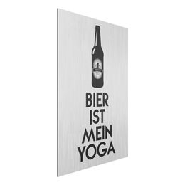 Bilderwelten Alu Dibond Outdoor Bild Spr&uuml;che schwarz weiss modern wetterfest - Bier Ist Mein Yoga - Spr&uuml;che Wohnzimmer Schlafzimmer