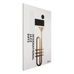 Bilderwelten Alu Dibond Outdoor Bild Spr&uuml;che schwarz weiss Illustration wetterfest - Jazz Days Berlin - Musik Wohnzimmer Schlafzimmer