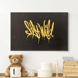 Bilderwelten Wechselbild Graffiti Art Stay Wild